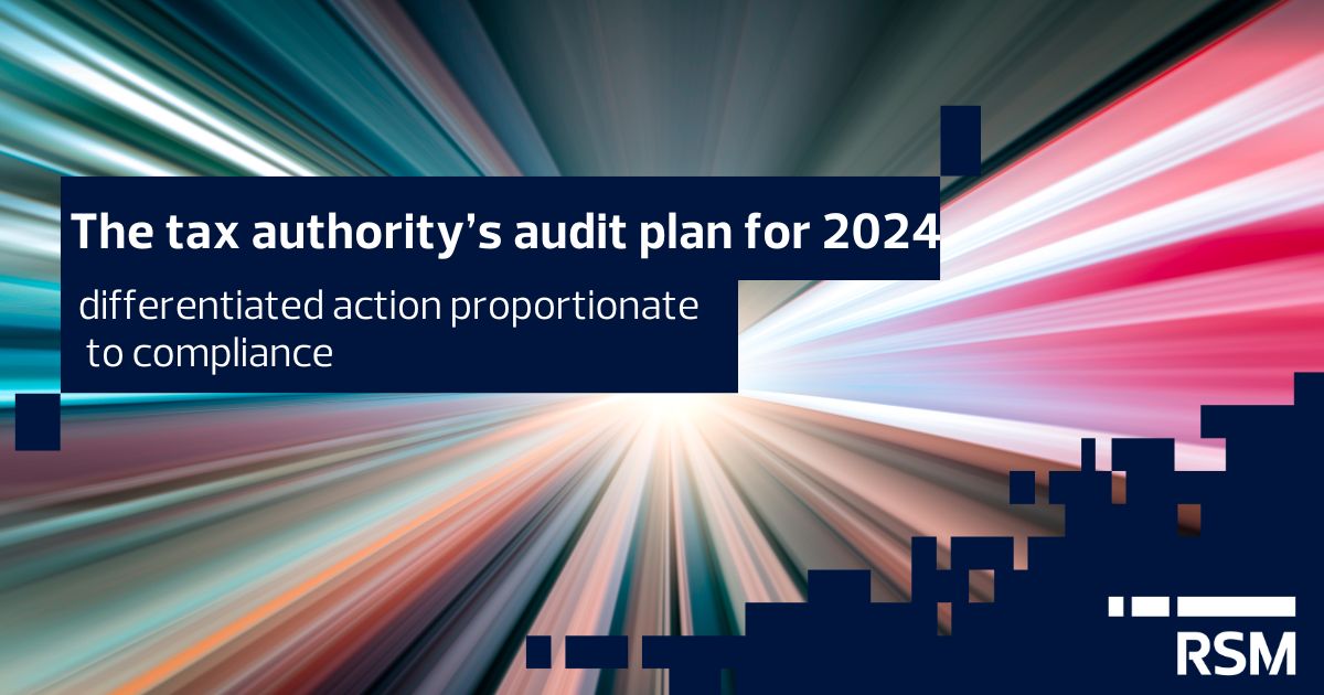 The tax authority’s audit plan for 2024 - BLOG | RSM Hungary